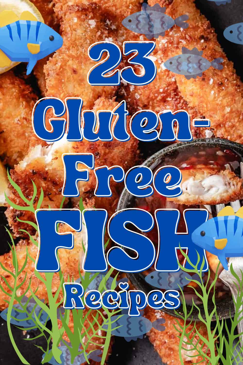 25 Amazing Gluten Free Fish Recipes — Cooking in The Keys