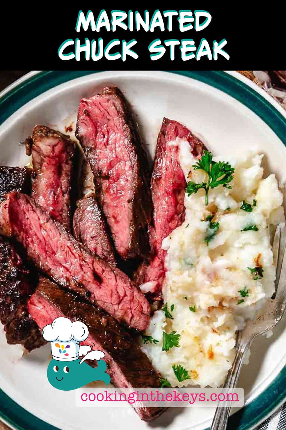 Marinated Chuck Steak Recipe (Tender and Juicy Every Time)