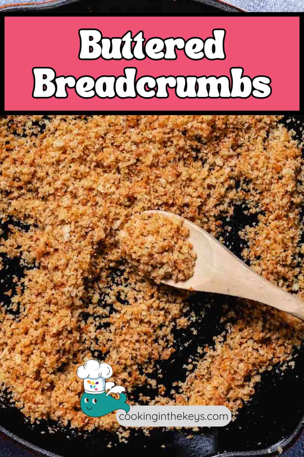 Buttered Breadcrumbs